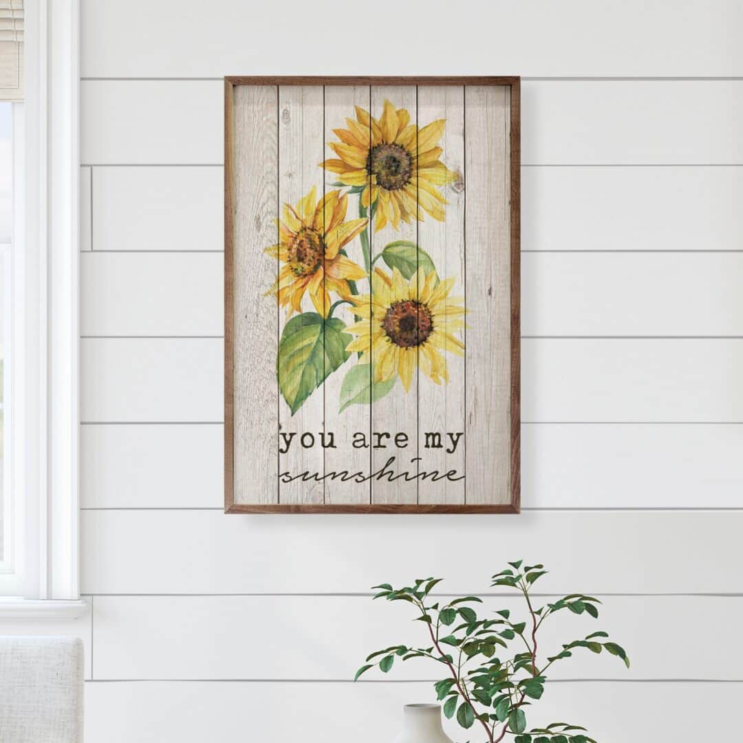 You Are My Sunshine Sunflowers Wooden Sign - Piper Classics